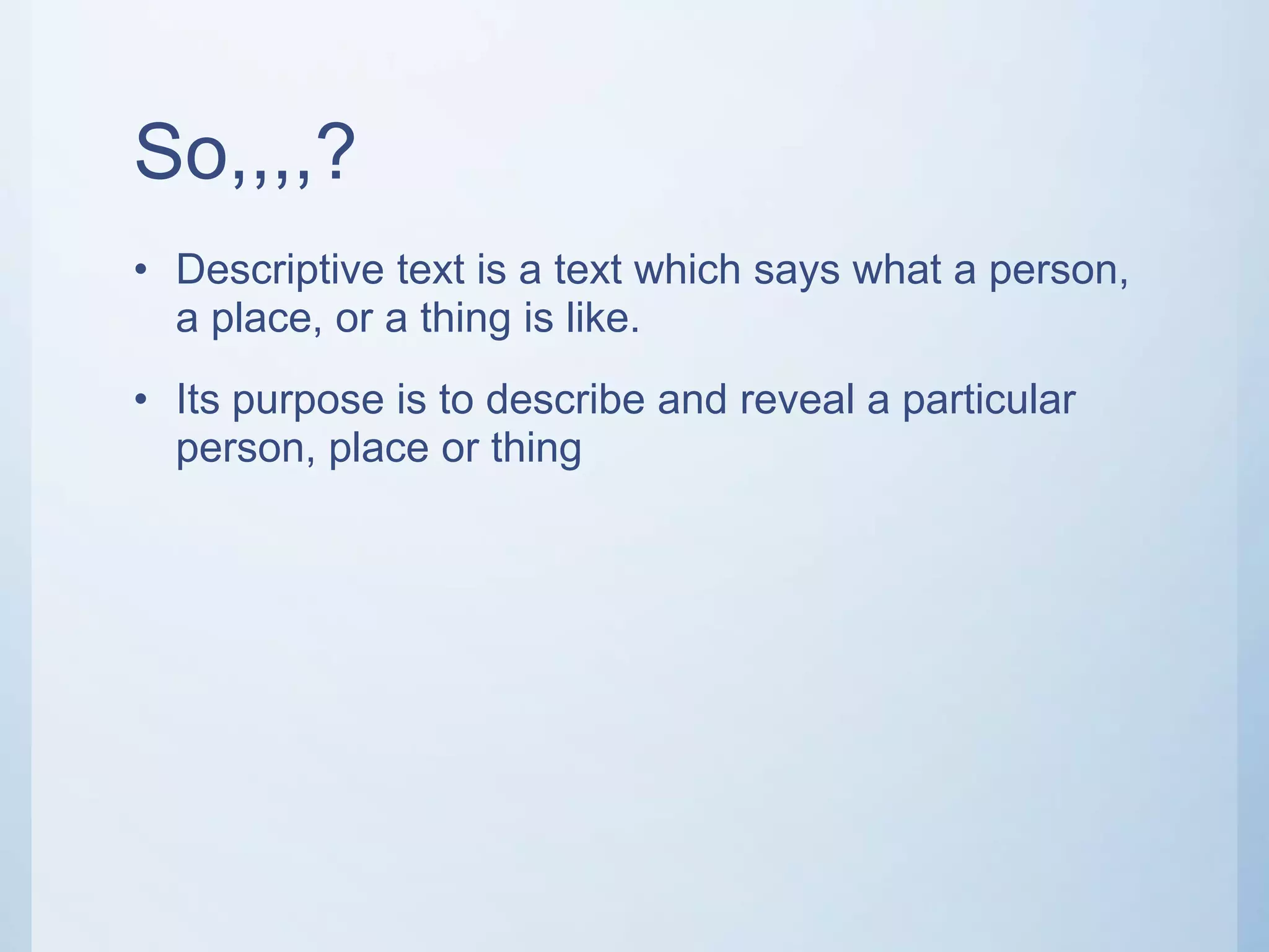 Descriptive text | PPT