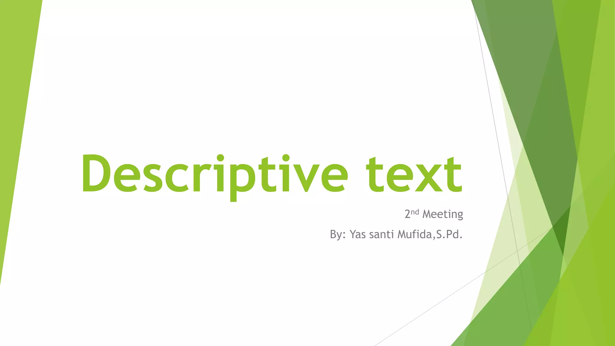 adjective to describing.pptx | Free Download