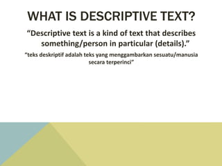 MATERI DESCRIPTIVE TEXT KELAS 10 BAB 1 .pptx