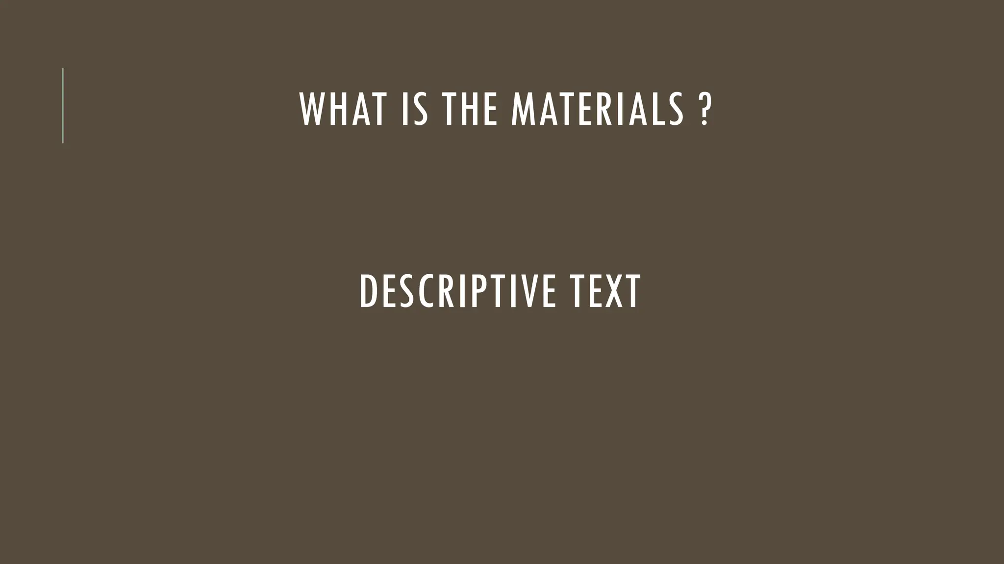 Descriptive Text about people, place, animals, etc | PPTX