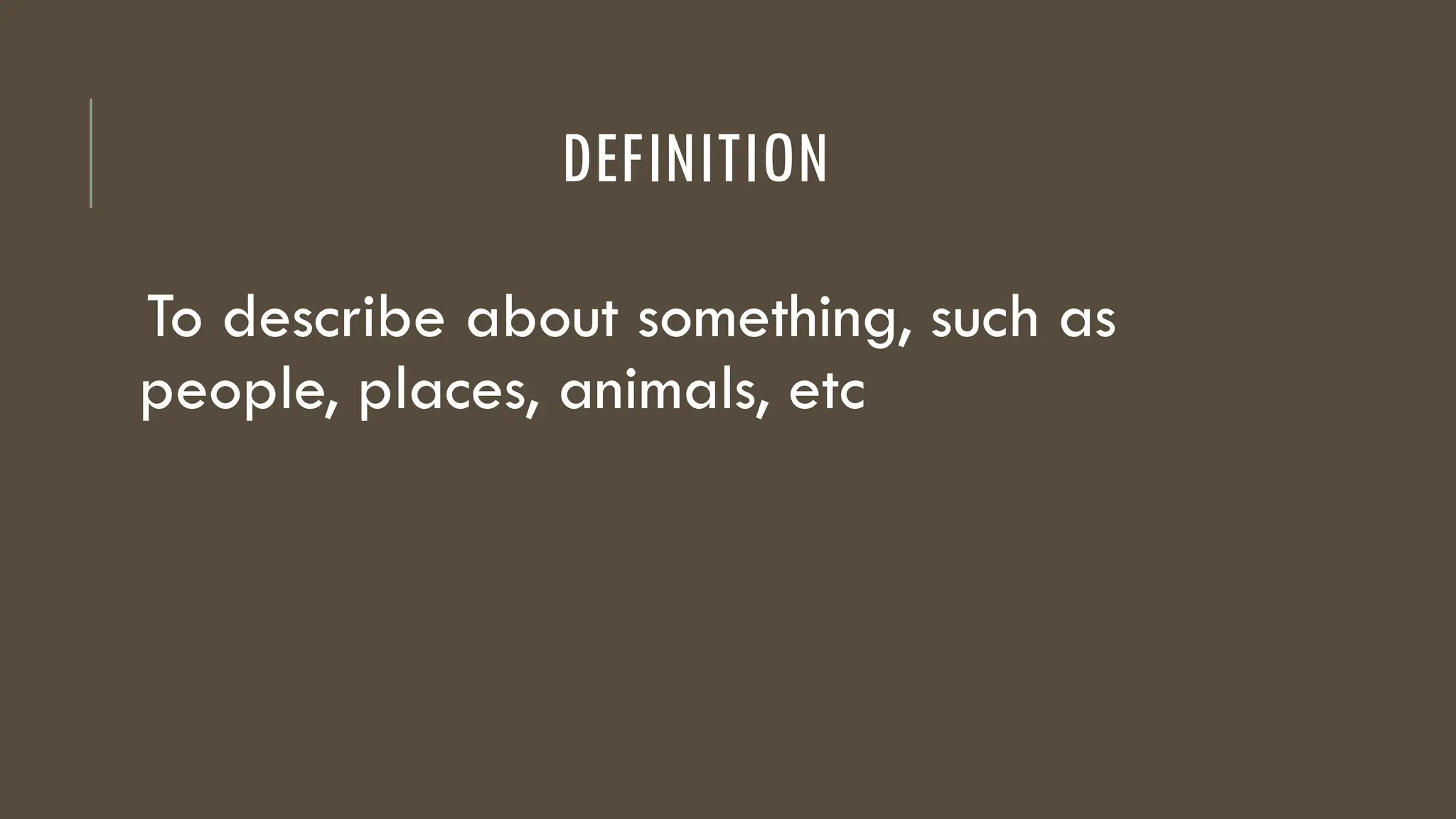 Descriptive Text about people, place, animals, etc | PPTX