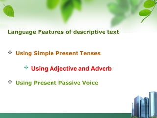 Materi DESCRIPTIVE TEXT untuk kelas X Semester Ganjil | PPTX