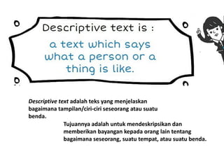 DESCRIPTIVE TEXT for class X GRADE high school.pptx