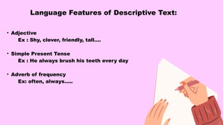 DESCRIPTIVE TEXT ABOUT PEOPLE AROUND US. | PPTX