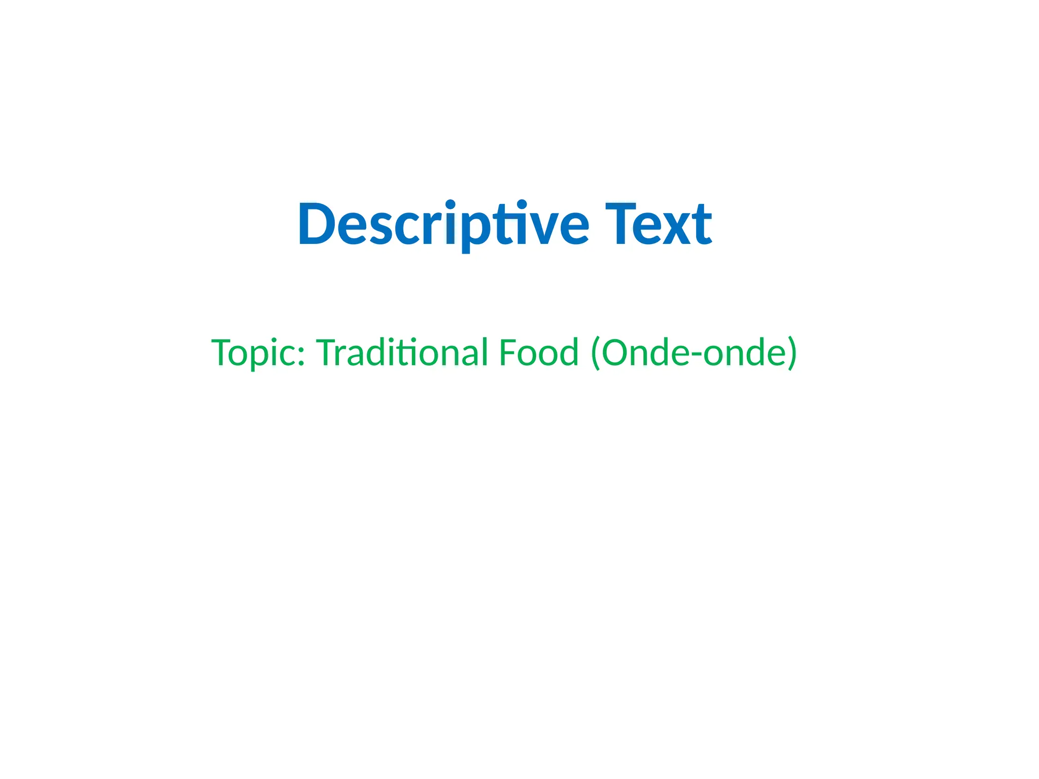 A Descriptive_Text_Fun_Classroom_PPT.pptx