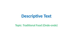 A Descriptive_Text_Fun_Classroom_PPT.pptx