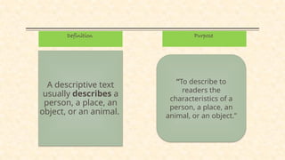 DESCRIPTIVE TEXT GRADE X schoolllll.pptx