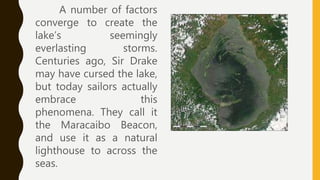 Bahasa Inggris Lintas Minat : Descriptive Text "LAKE MARACAIBO" | PPT