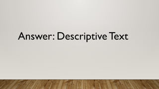 Descriptive text or classification text assessment G4.pptx