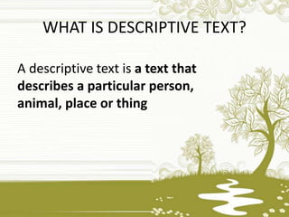 THE SOCIAL FUNCTION OF DESCRIPTIVE TEXT.pptx