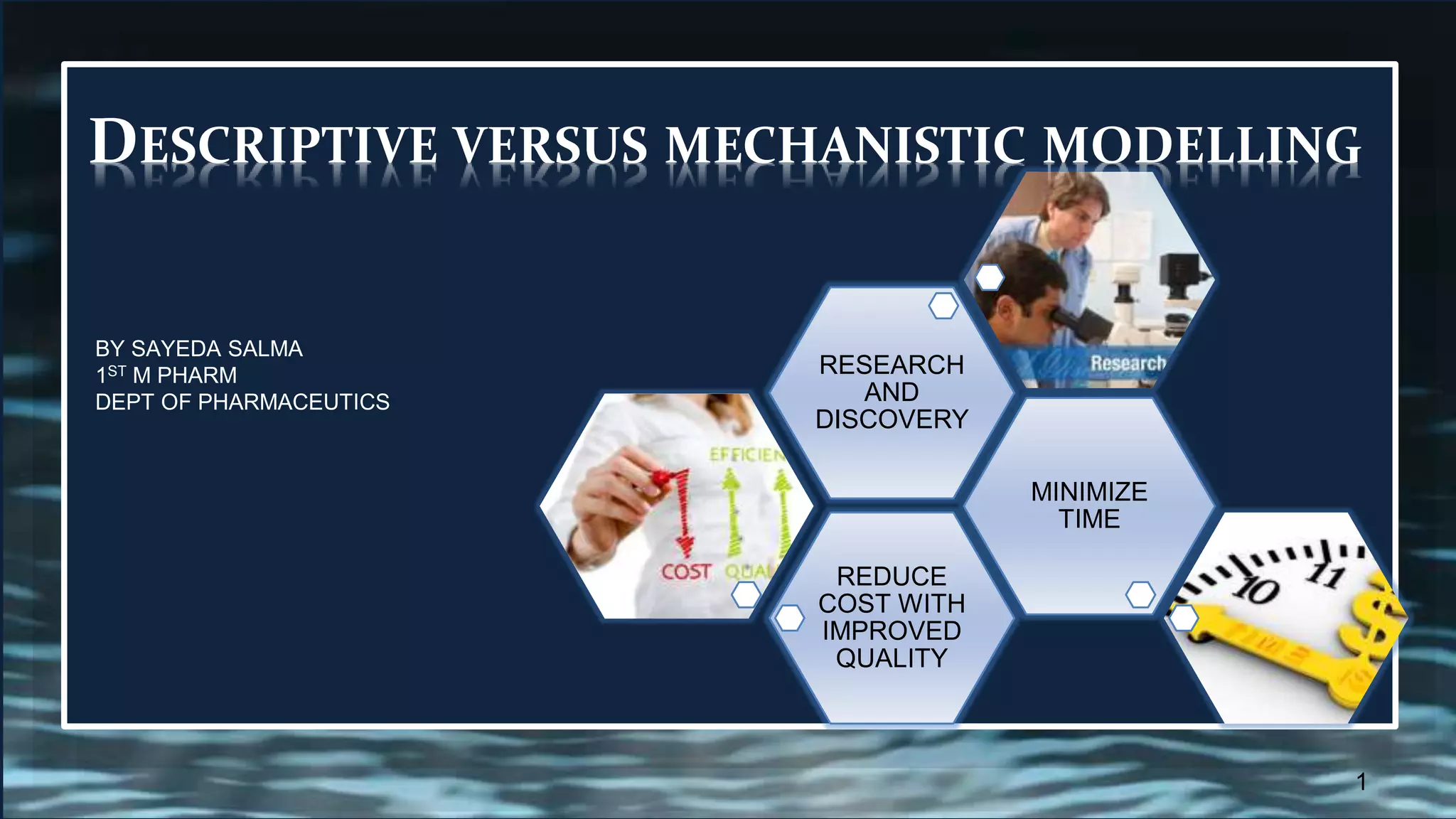 Descriptive versus mechanistic modelling | PPTX