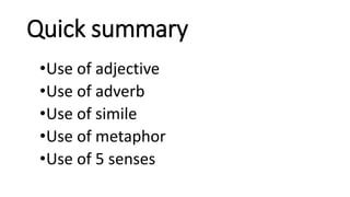 Descriptive writing | PPTX | Food & Drink