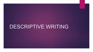 Descriptive writing | PPT