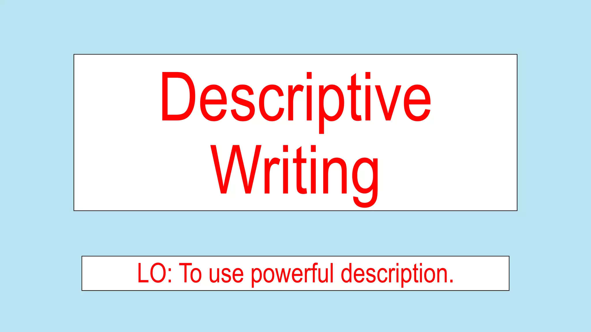 Descriptive Writing.pptx