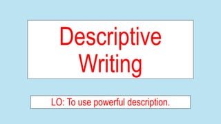 Descriptive Writing.pptx