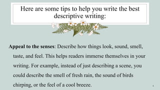 Descriptive Writing the most useful tips | PPT
