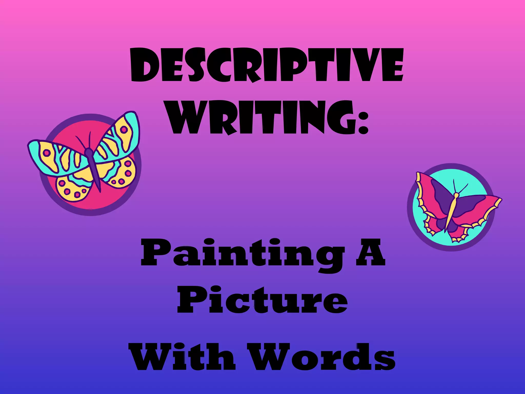 Descriptive writing.ppt
