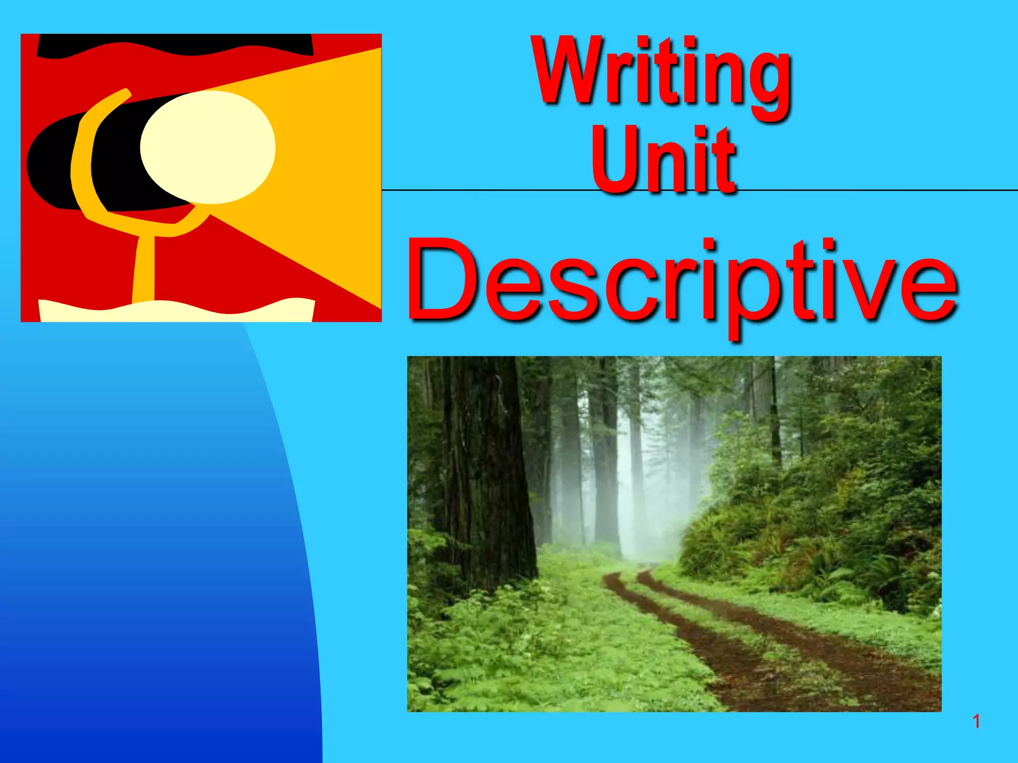 Descriptive writing 1 | PPTX