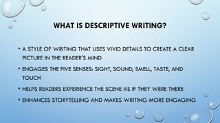 Descriptive writing (1) place. sensory details.pptx