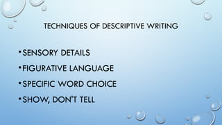 Descriptive writing (1) place. sensory details.pptx