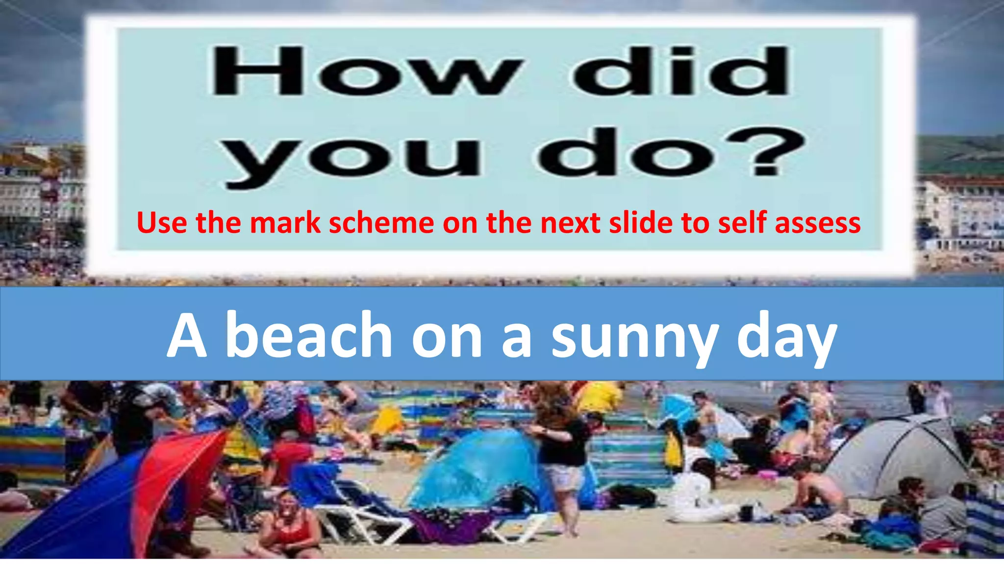 Descriptive writing beach step by step ds | PPTX