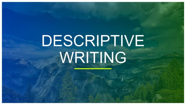 DESCRIPTIVE WRITING TECHNIQUESForte.pptx