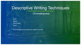 DESCRIPTIVE WRITING TECHNIQUESForte.pptx