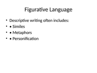 Descriptive Writing for grade nine .pptx