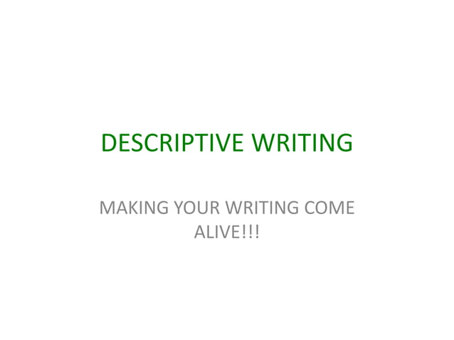 Descriptive Writing Intro | PPT