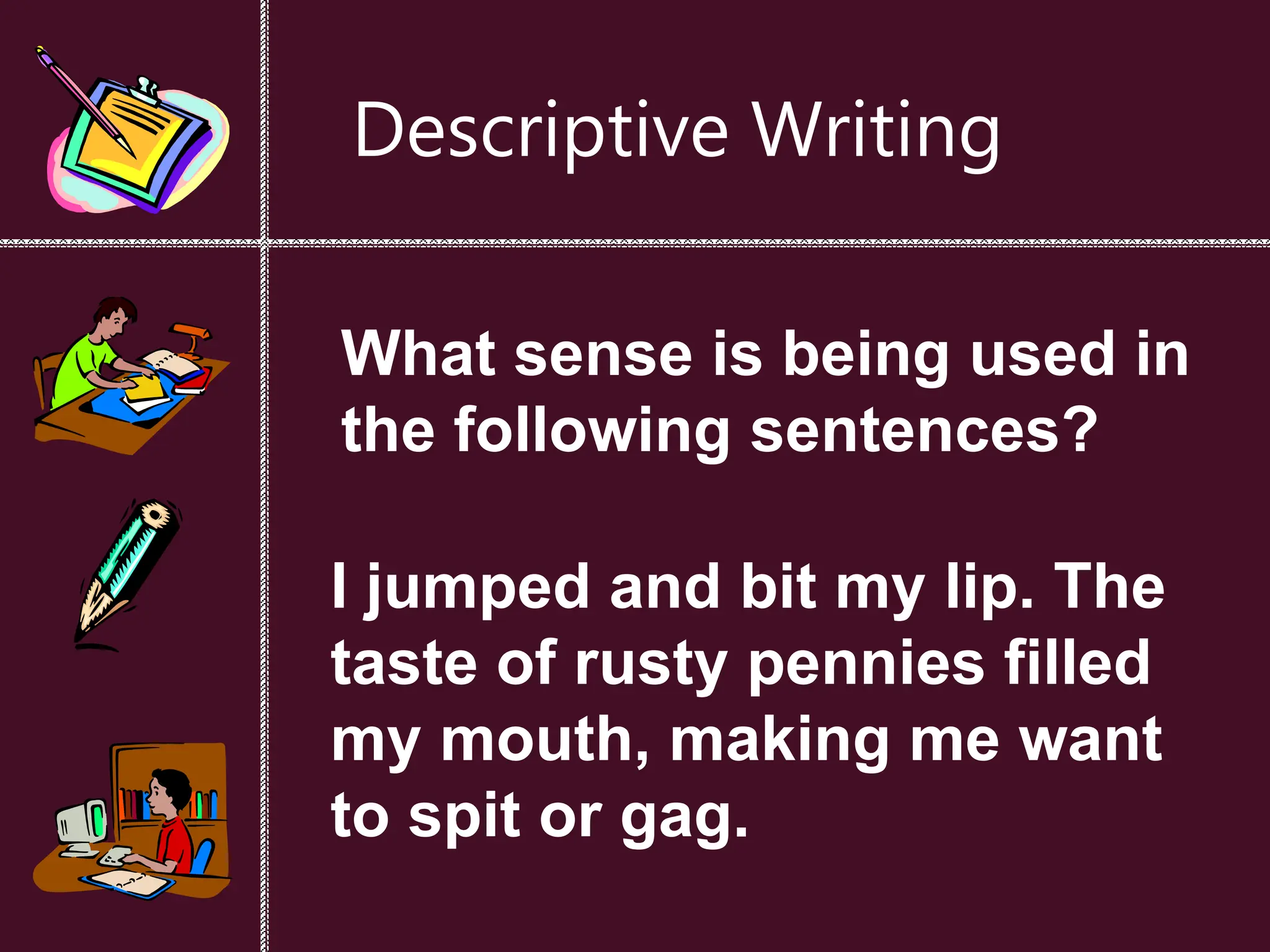 descriptive writing powerpoint.ppt for primary | PPT | Science