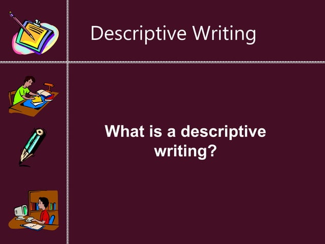 descriptive writing powerpoint.ppt for primary | PPT | Science