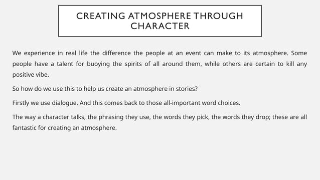 Descriptive Writing to create na atmosphere and setting.pptx