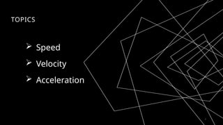 DESCRIPTORS-OF-MOTION ppt in grade 7 science | PPT