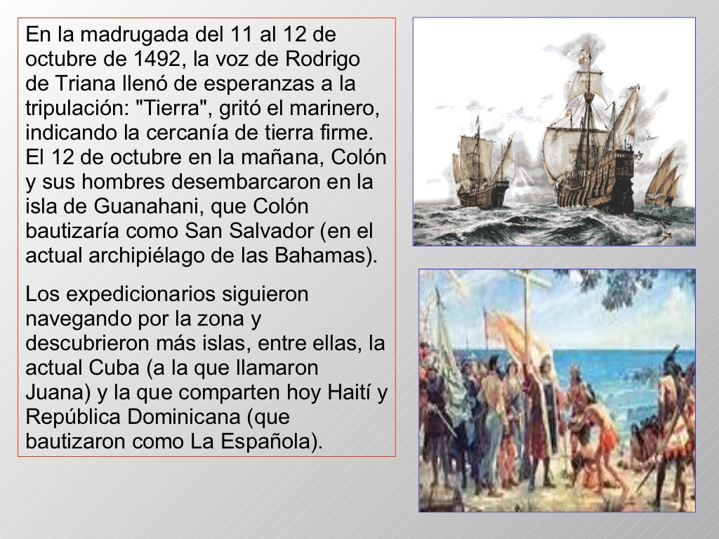 El Descubrimiento de América.