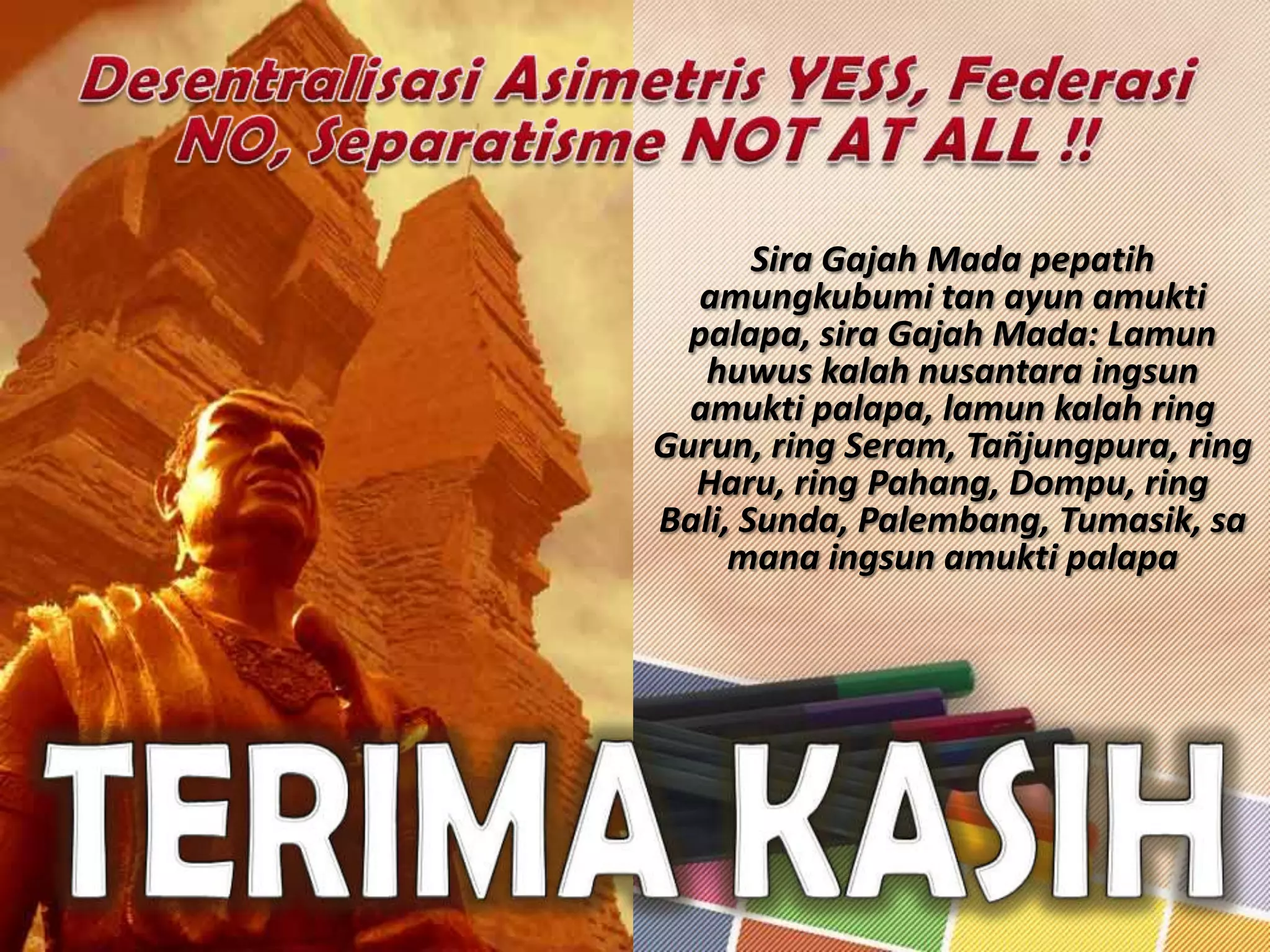 Desentralisasi Asimetris Ditinjau dari Dimensi Kelembagaan & Hubungan ...