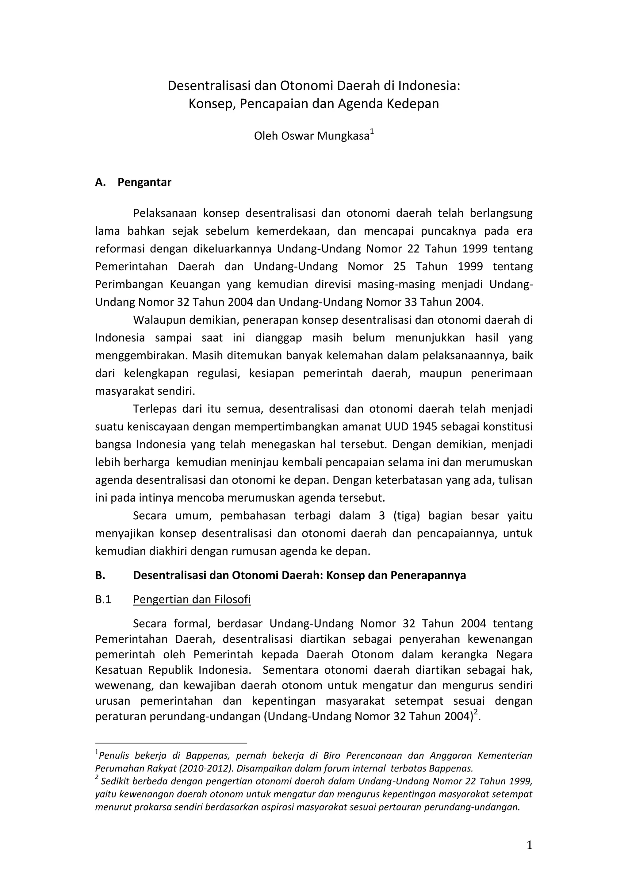Desentralisasi dan Otonomi Daerah di Indonesia. Konsep, Pencapaian, dan ...