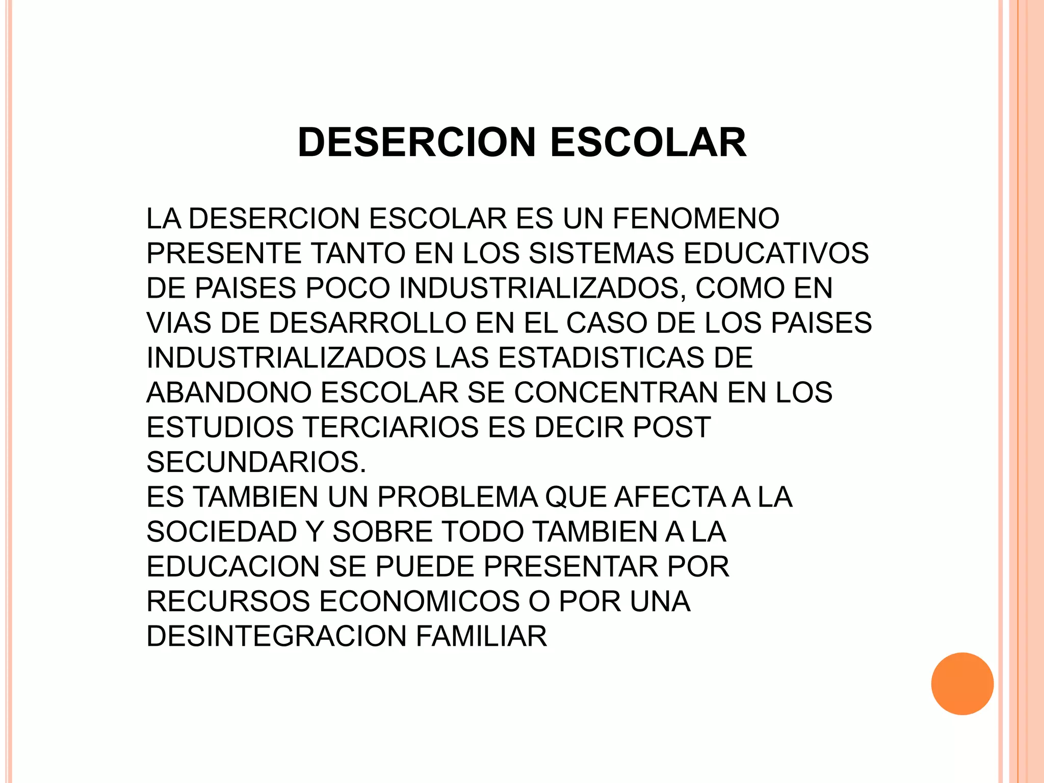 Desercion escolar | PPT