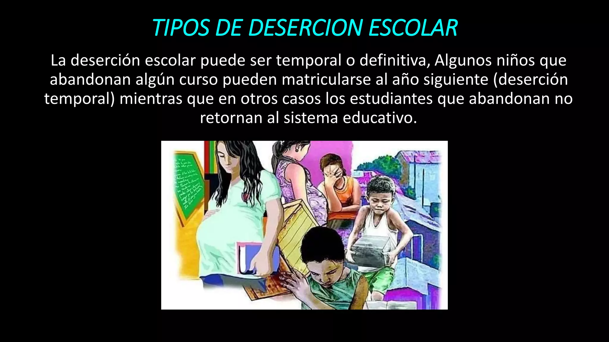 DESERCION ESCOLAR exposicion (1).pptx