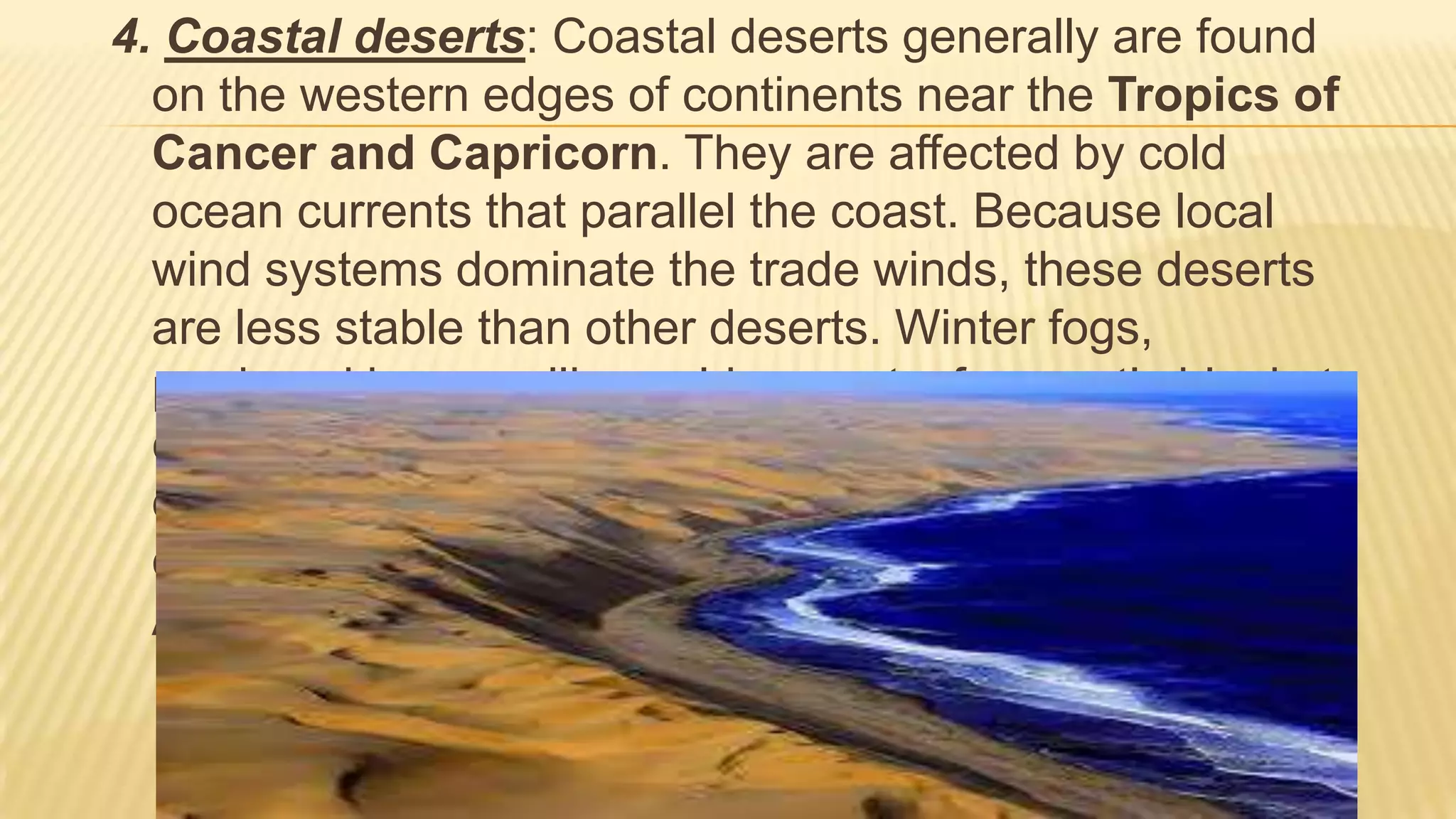 Desert, types of desert, land forms, dunes and types of dunes | PPT Desert, types of desert, land forms, dunes and types of dunes | PPT