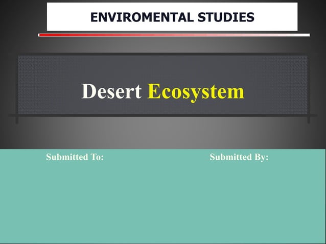 desert-ecosystem.pptx | Weather | Science
