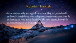Desert And Mountain Habitats.pptx | Geography | Science