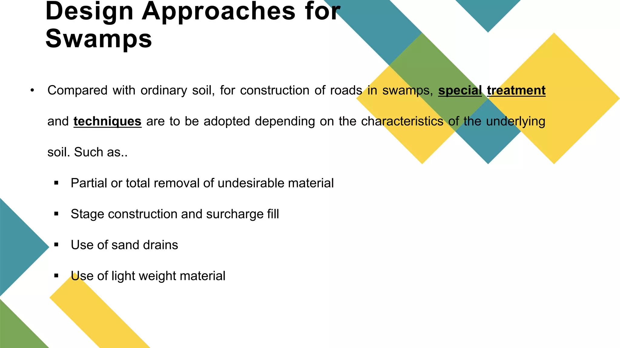 Desert and swampy road construction | PPTX