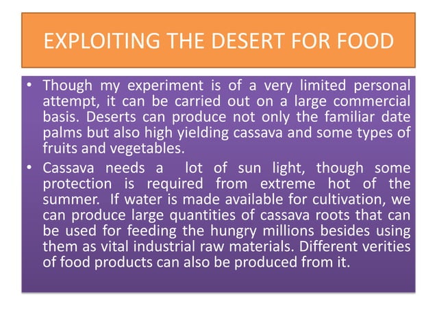 AL AIN EXPERIMENT IN DESERT FARMING : TAPIOCA OR CASSAVA AND VEGITABLE ...
