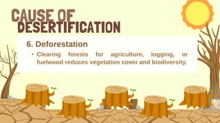 Desertification-Deforestation-1 presentation | PPTX