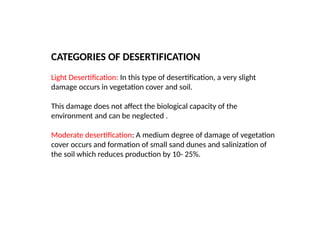 Desertification, definition and its effect | PPTX