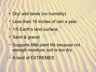 Desert notes Notes on world's deserts & organisms' adaptations to ...