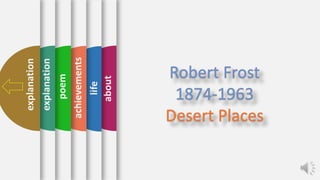 Desert places by Robert Frost | PPT