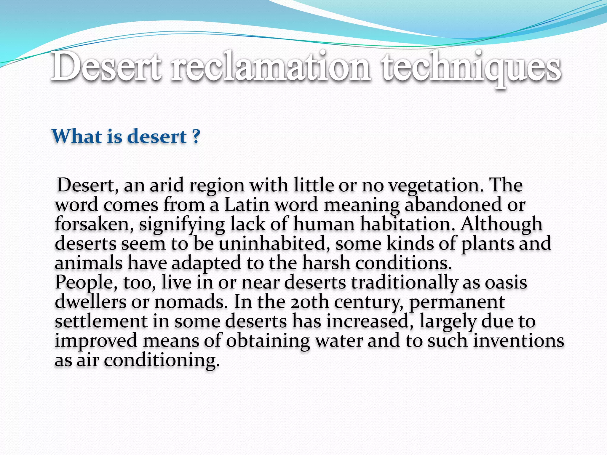 Desert reclamation techniques | PPT