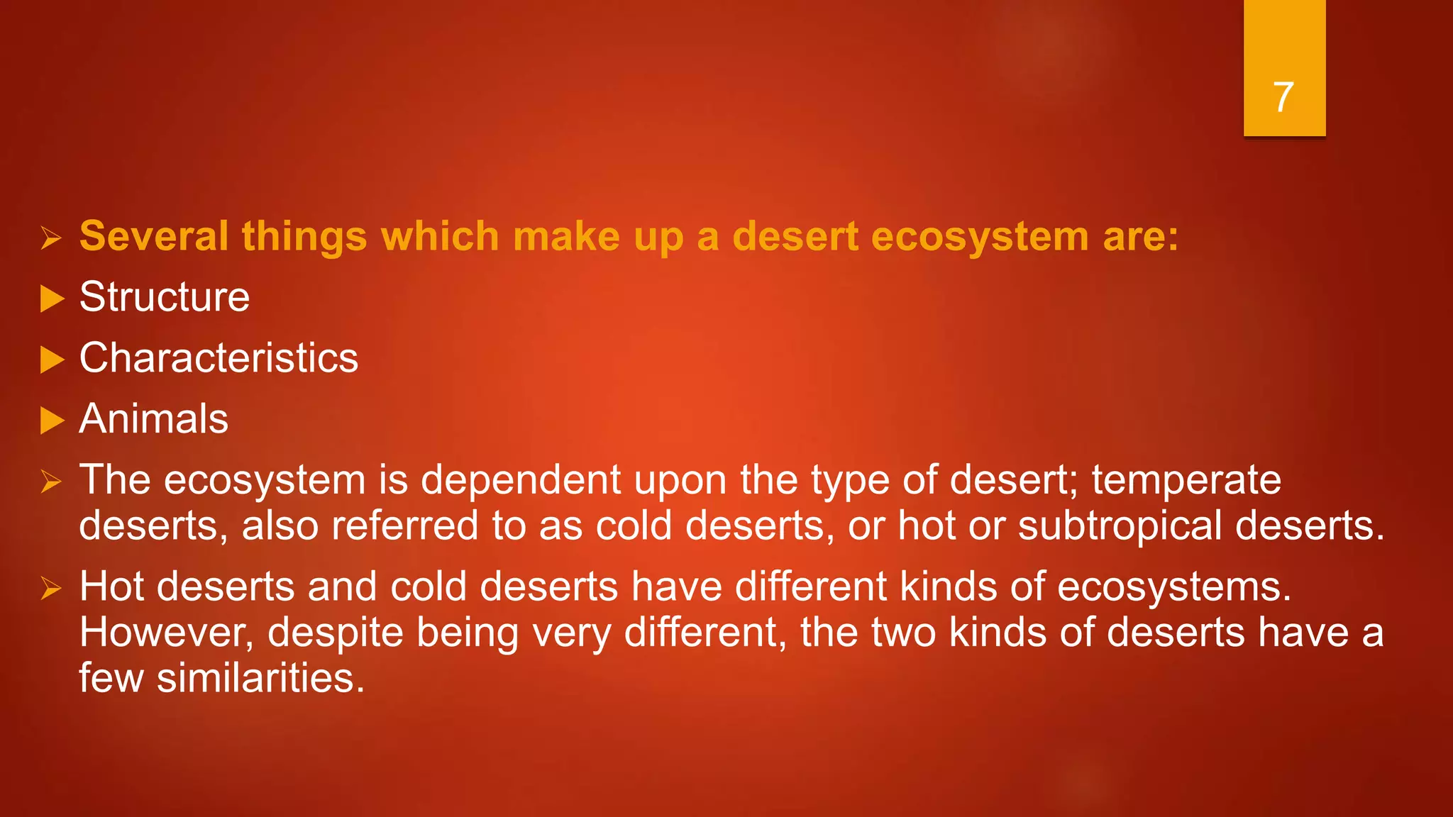 Deserts ecosystem | PPTX