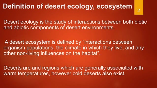 Deserts ecosystem | PPTX | Environment | Science